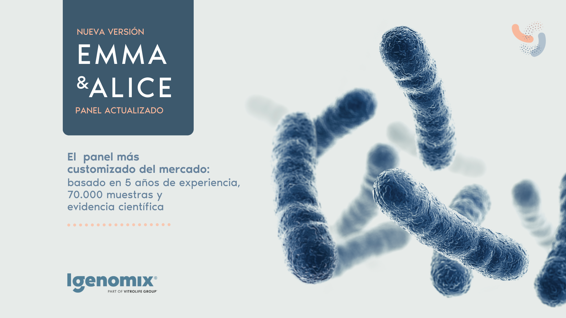 Nueva versión de EMMA & ALICE Basado en 5 años de experiencia, 70.000 ...